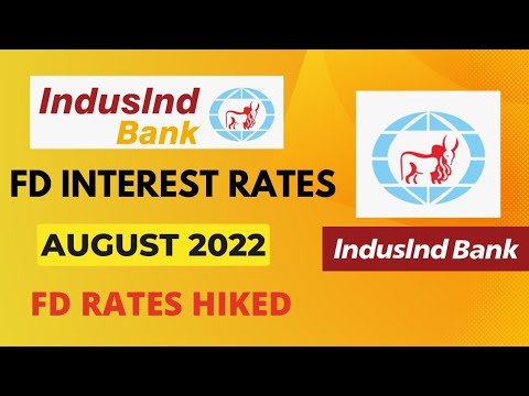 Indusind Bank FD Rates August 2022||FD rates Hiked||Fixed deposit ...