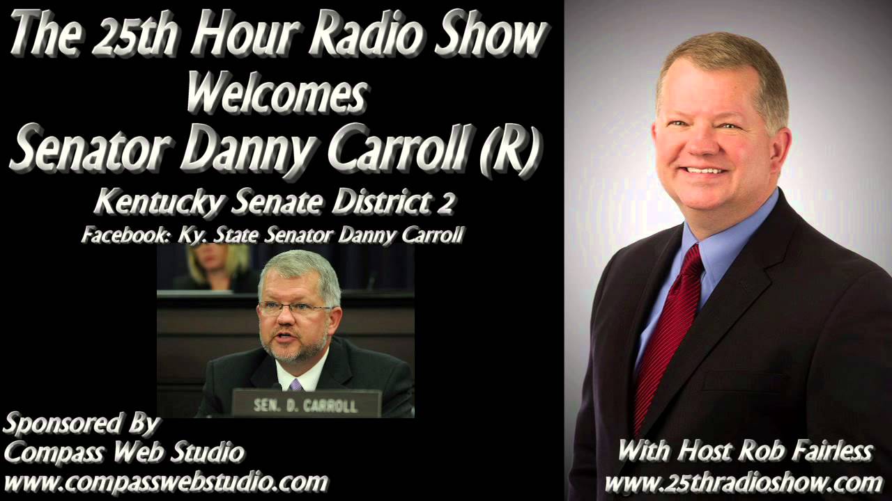 Senator Danny Carroll (R) Kentucky State Senate District 2 - CEO Easter ...