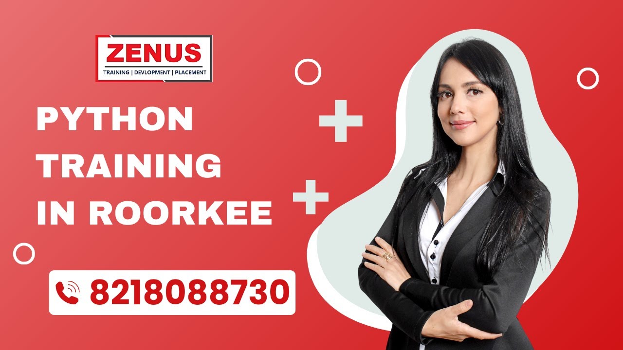 Python Training in Roorkee | Zenus Infotech India Pvt. Ltd. - YouTube