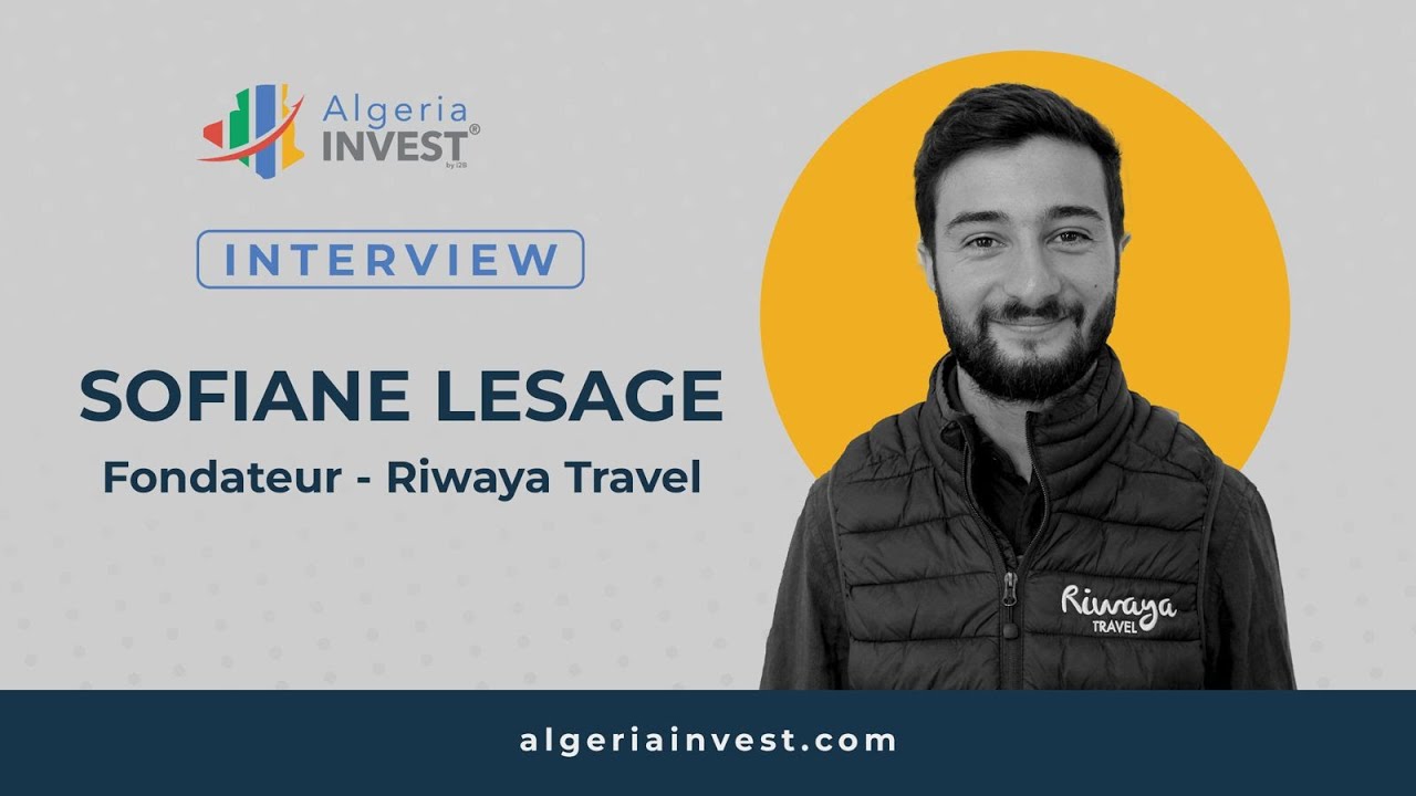 🎙️ INTERVIEW: Sofiane Lesage - Fondateur de Riwaya travel. partie 1/2 - YouTube