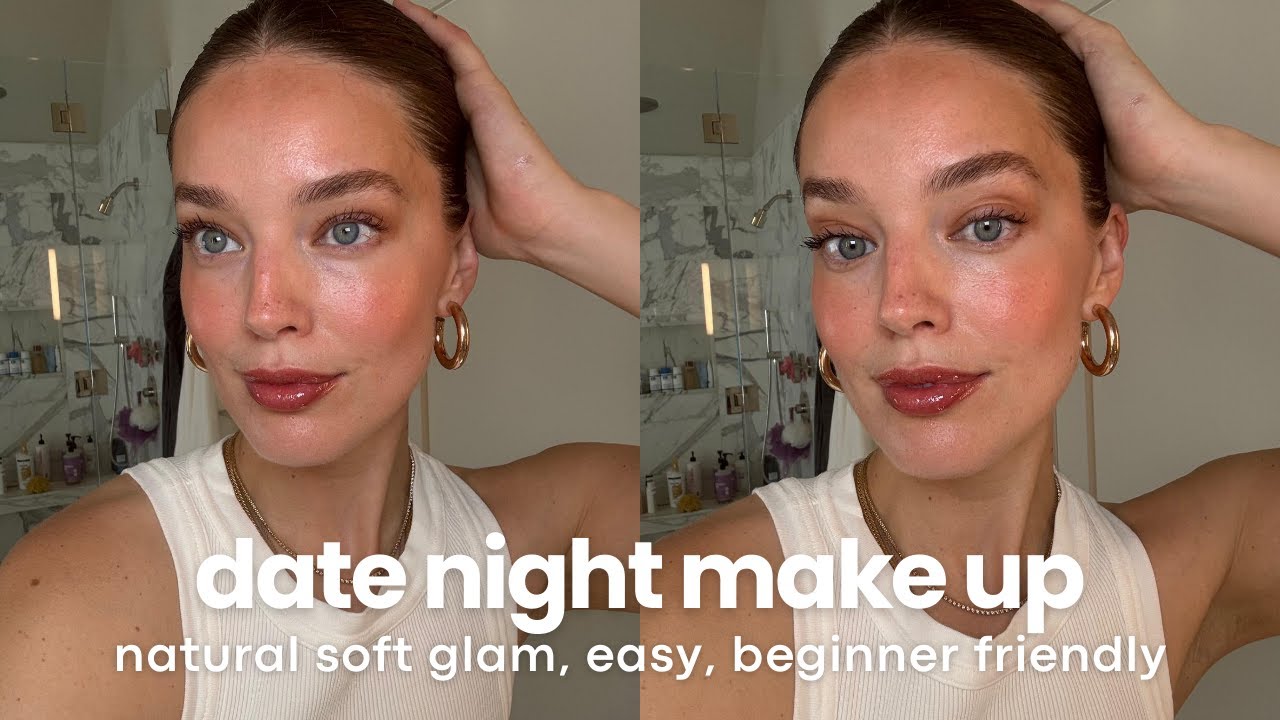 Date Night Makeup Tutorial | Soft Glam | Beginner Friendly | Quick ...
