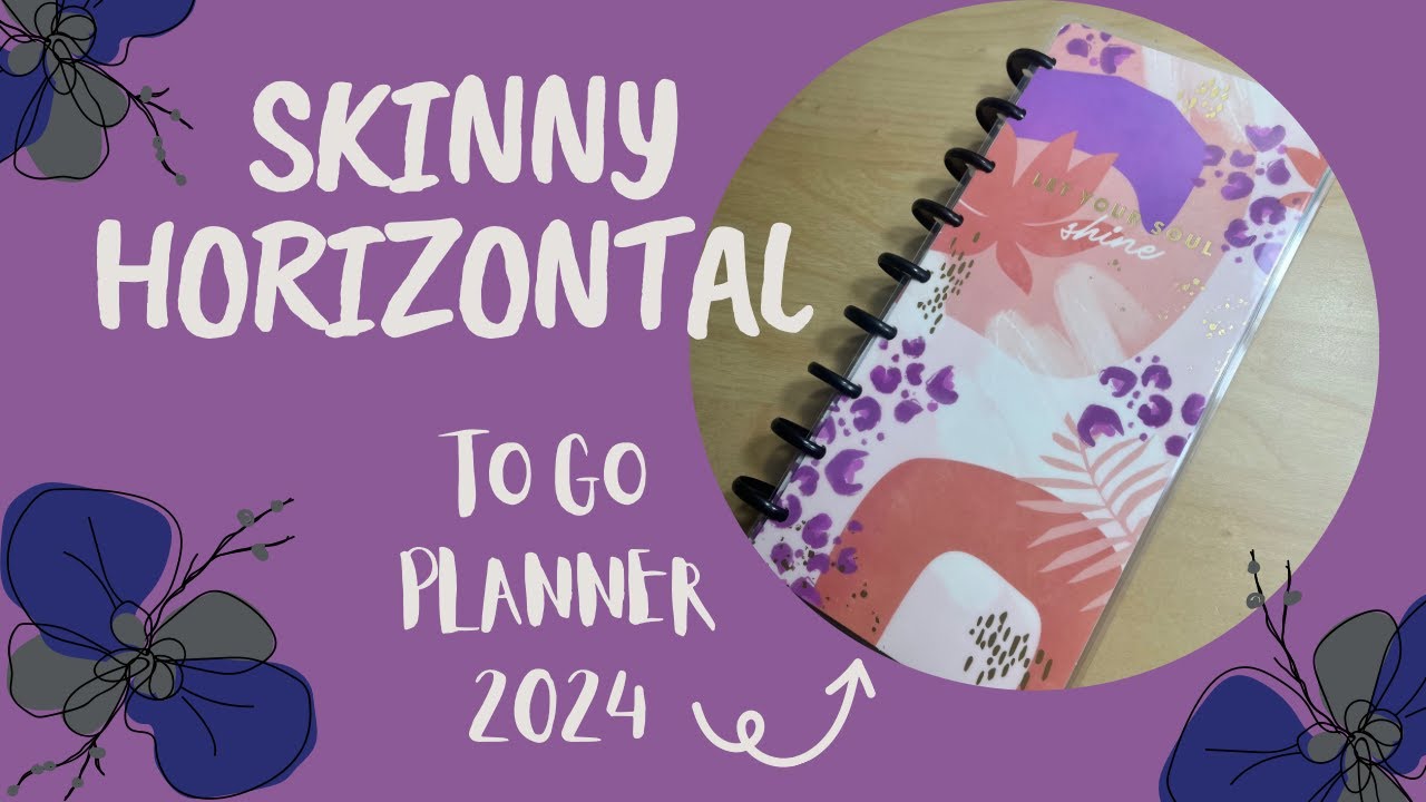 Setting up my 2024 Skinny Horizontal Planner - To go Planner - YouTube