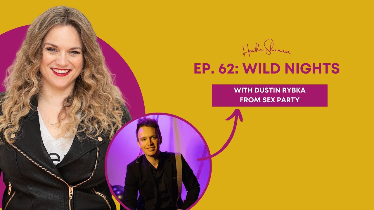062: Wild Nights with Dustin Rybka from Sex Party - YouTube