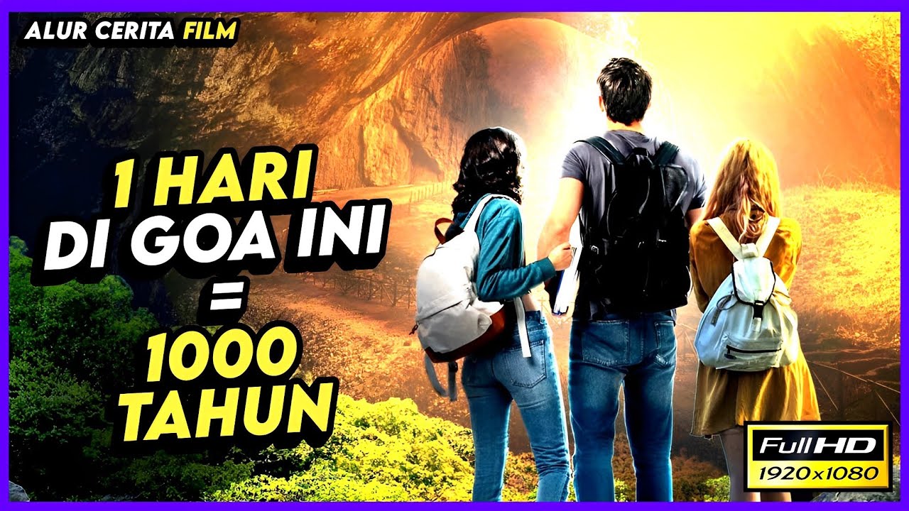 SETIAP ORANG YANG MASUK GOA INI AKAN AWET MUDA DAN PANJANG UMUR - Alur ...