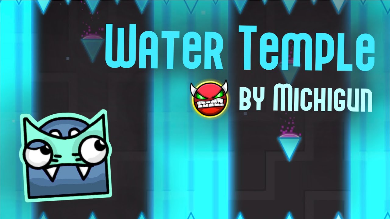 "Water Temple" by Michigun [GD 1.8] - YouTube