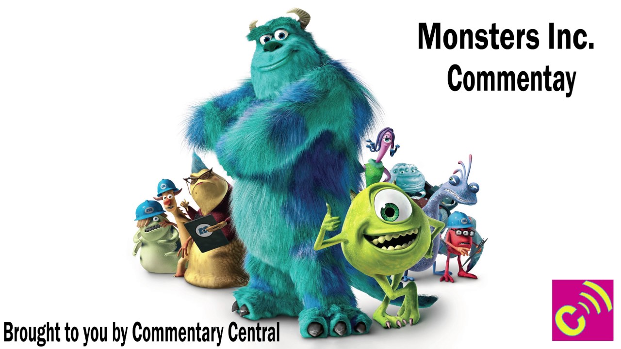 Monsters Inc Commentary - YouTube