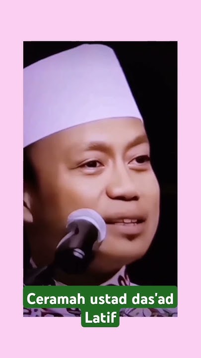 ceramah ustad das'ad Latif - YouTube