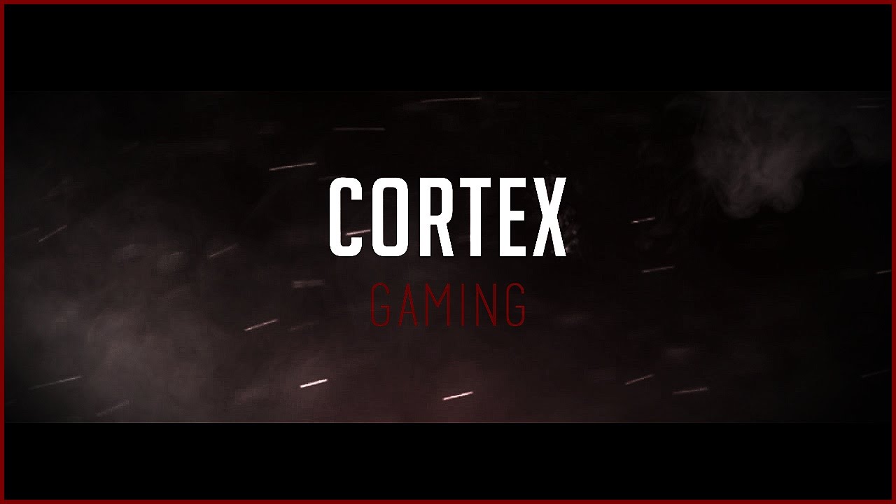 Cortex Gaming | Frag Movie 1 - YouTube