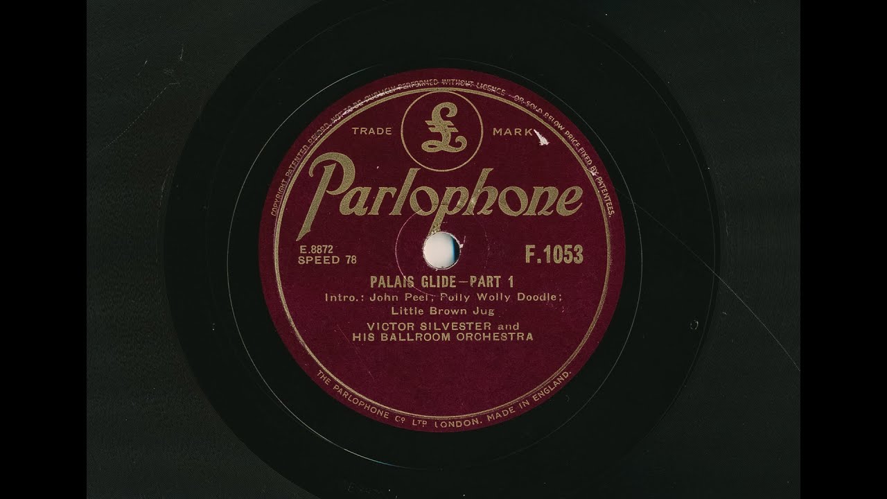 Victor Silvester And His Ballroom Orchestra - Palais Glide - Part 1 ...