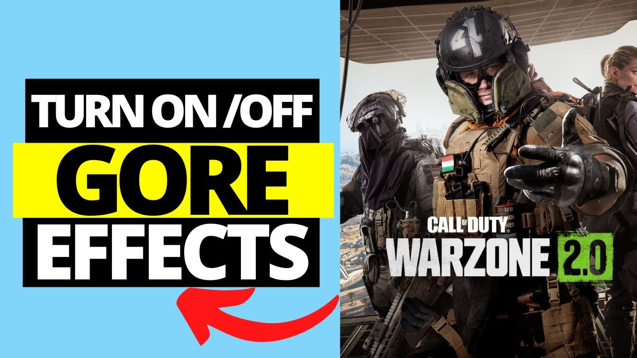 How To Turn On / Off Dismemberment & Gore Effects in COD Warzone 2.0 ...