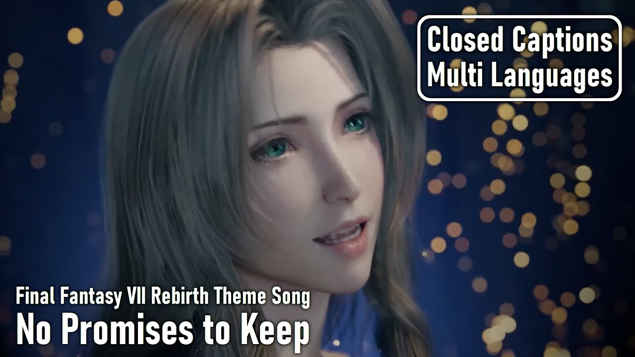 FINAL FANTASY VII REBIRTH Theme Song (Full Version) + Lyrics - YouTube