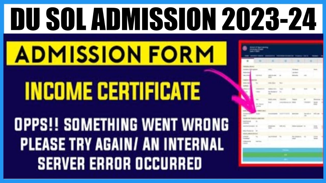 Sol Ug Admission 2023 - Income Certificate & Passport Required problem ...