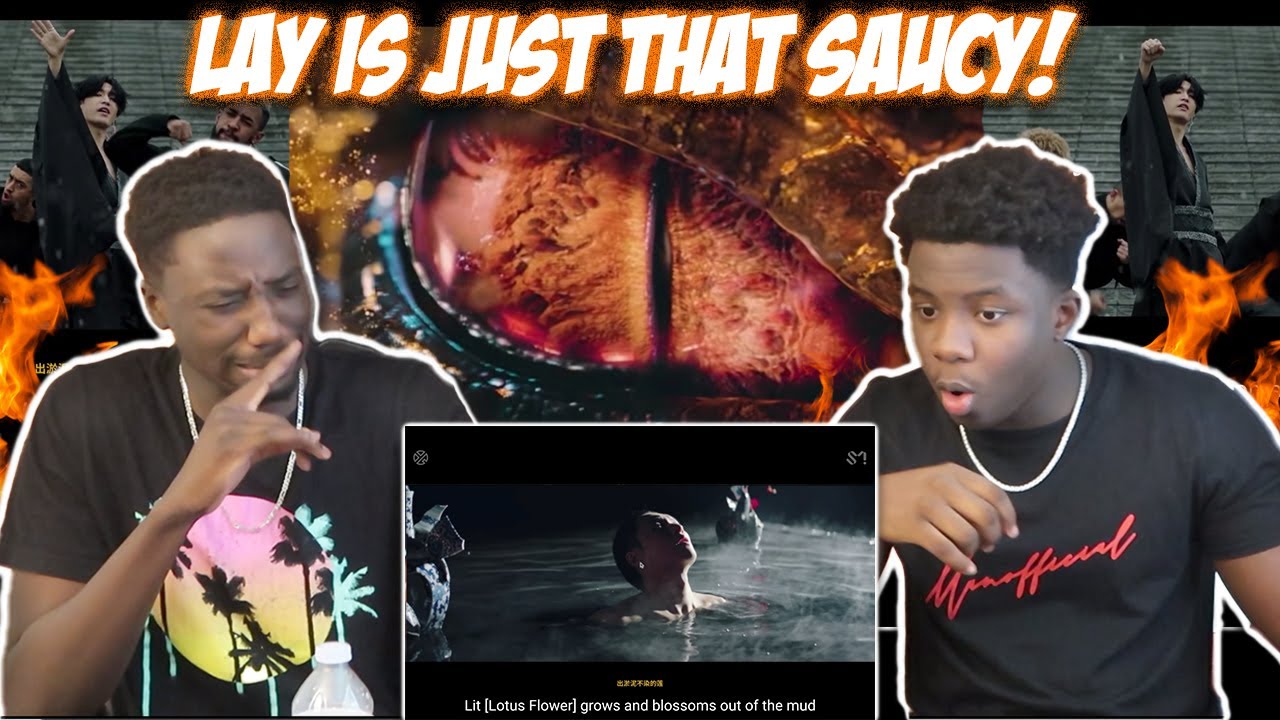 LAY '莲 (Lit)' MV | Reaction!! (FO Squad Kpop) - YouTube