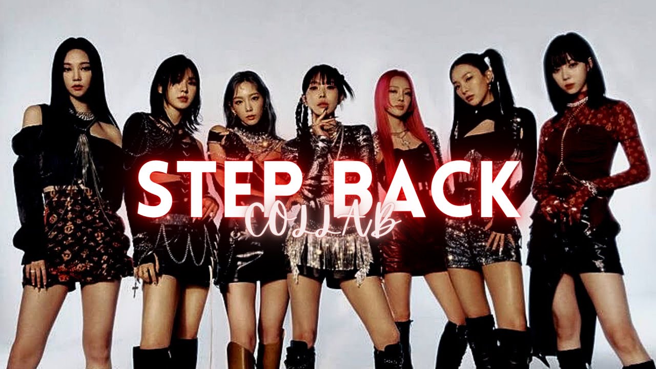 【𝐂𝐎𝐋𝐋𝐀𝐁】 'STEP BACK' originally GOT The Beat - YouTube
