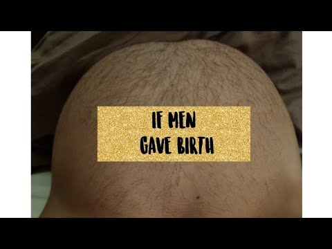 If men gave birth