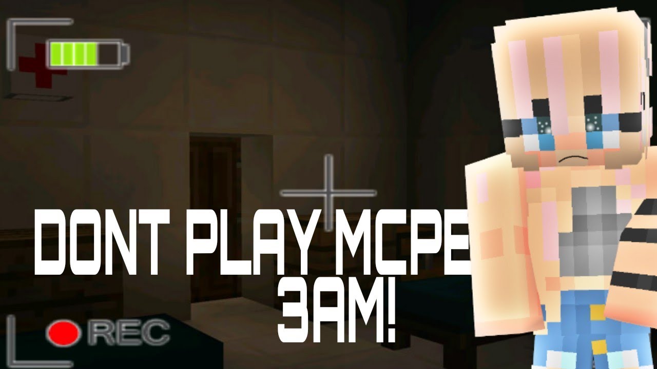 DON'T PLAY MINECRAFT PAST 3AM!!! [Playing MCPE Past 3am] - YouTube