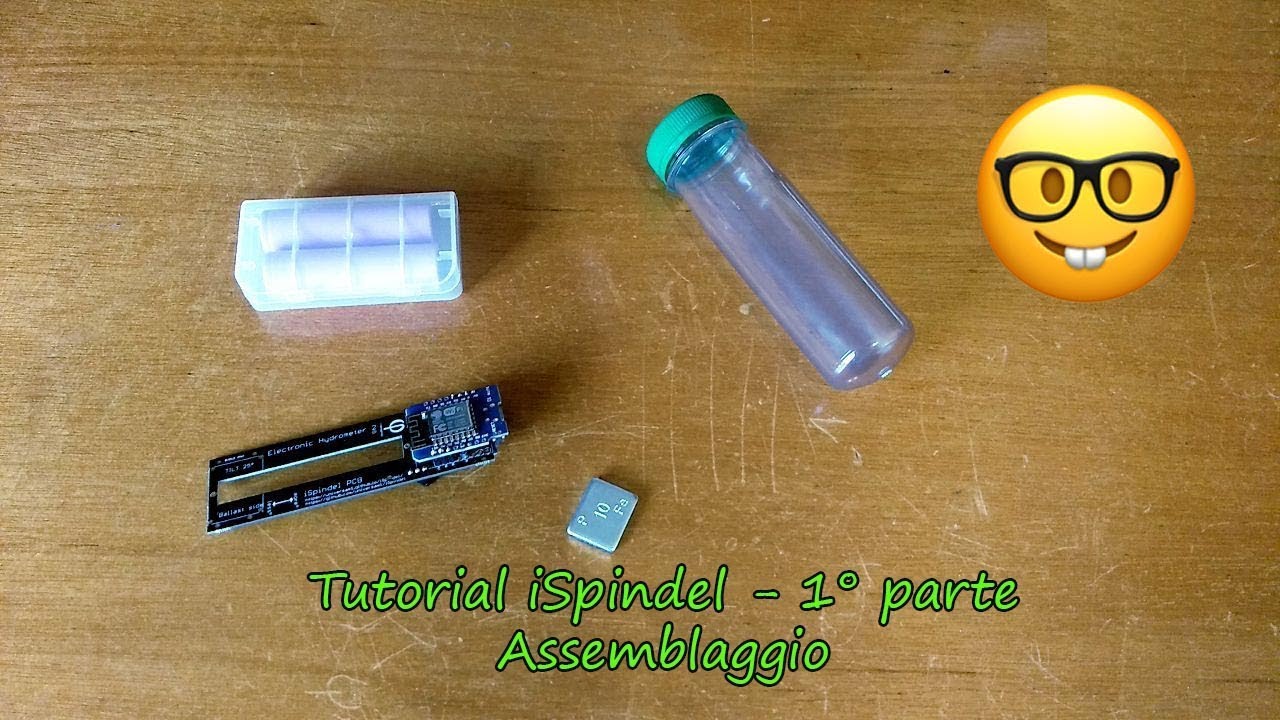 Tutorial iSpindel - 1° parte - Assemblaggio - YouTube