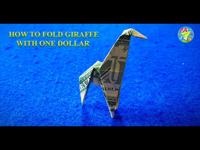 Easy Dollar Bill Origami Giraffe Dollar Bill Animals In Origami