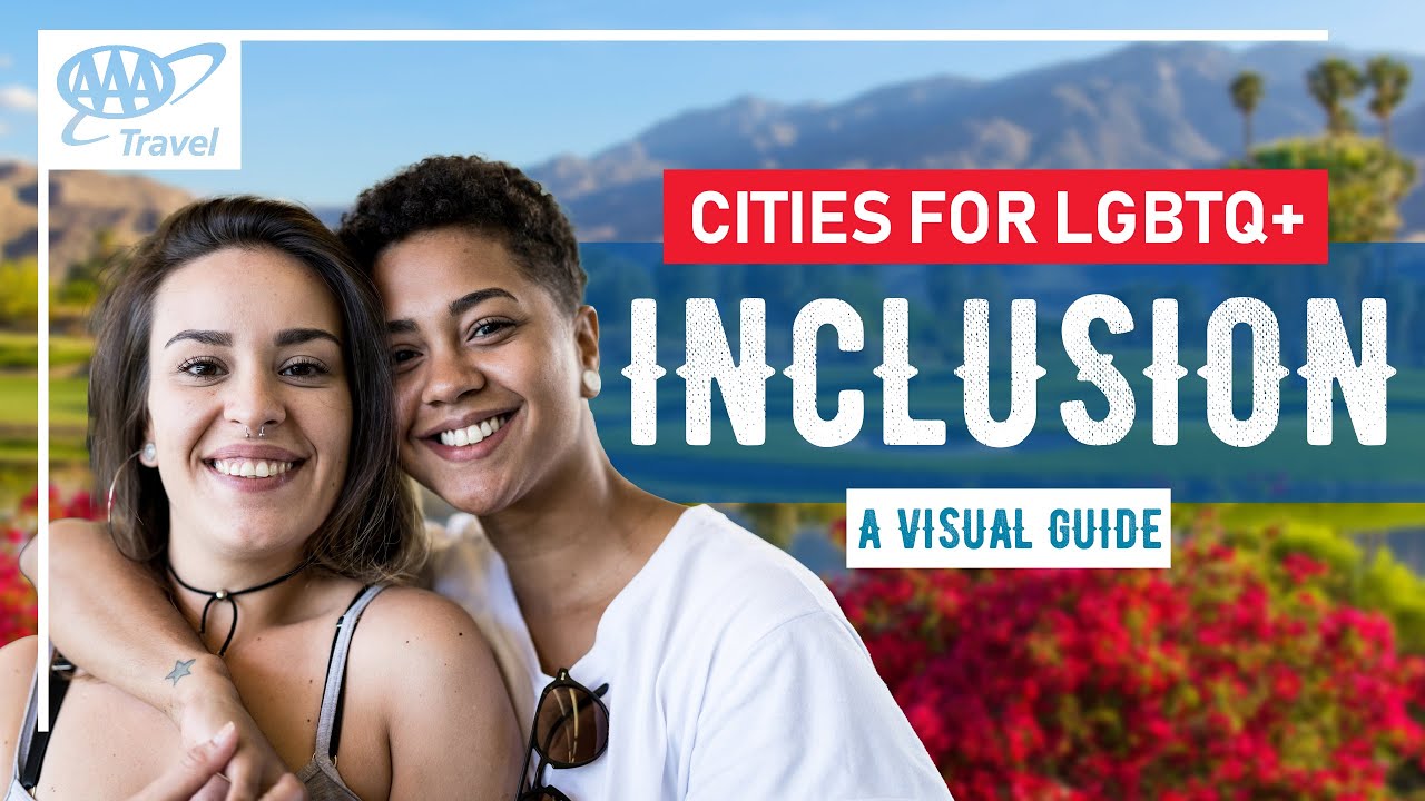 Discover the Best LGBTQ+ Friendly Travel Destinations | AAA’s Top Picks ...