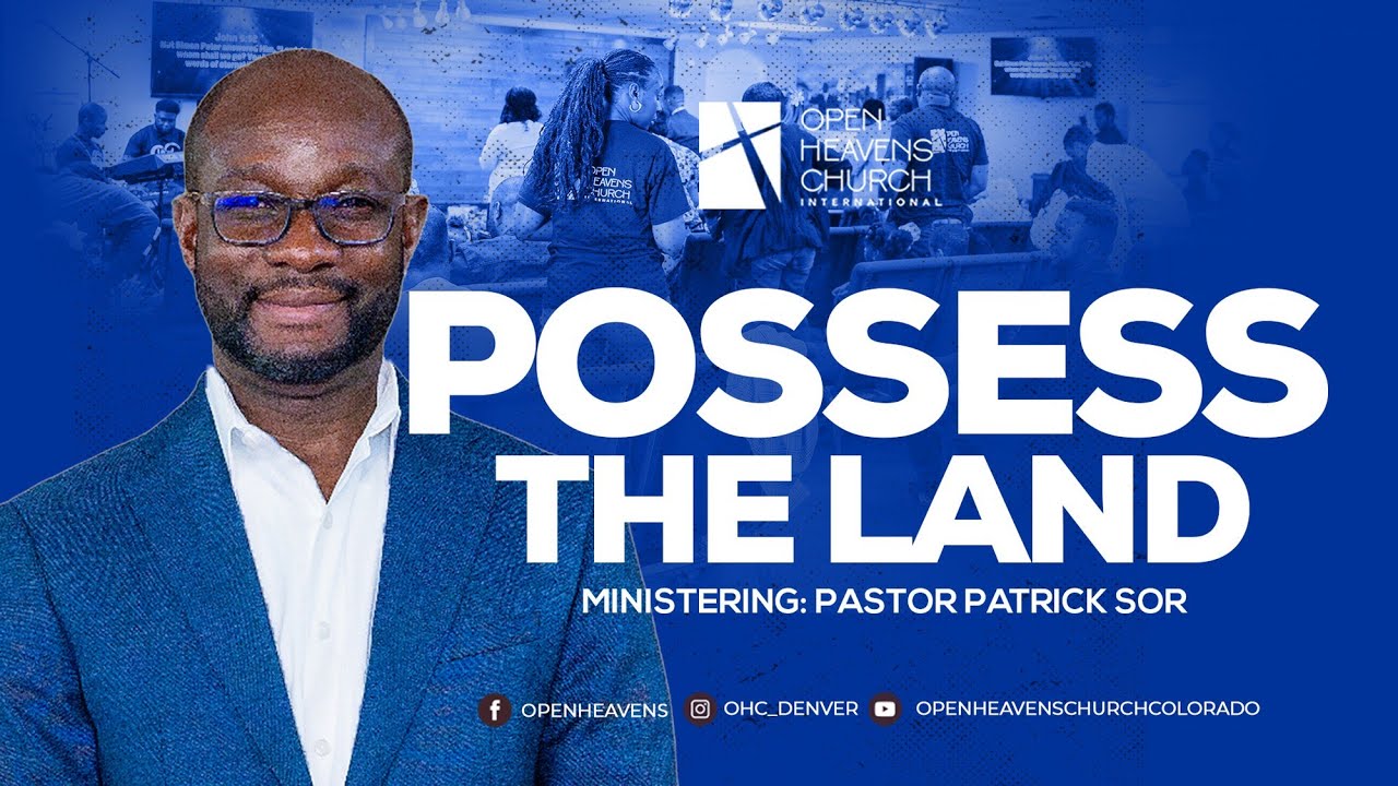 Possess The Land | The Strength of God | Pastor Patrick Sor - YouTube