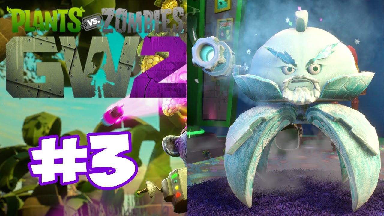 FROZEN CITRON PLANTS VS ZOMBIE GARDEN WARFARE 2/Part 3 (XBOX ONE) - YouTube