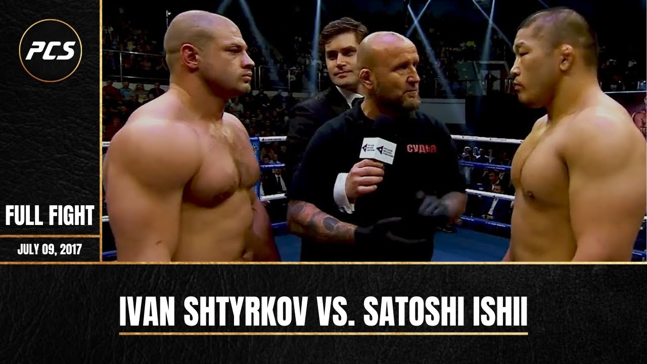 Ivan Shtyrkov vs. Satoshi Ishii | Full Fight | Highlights - YouTube