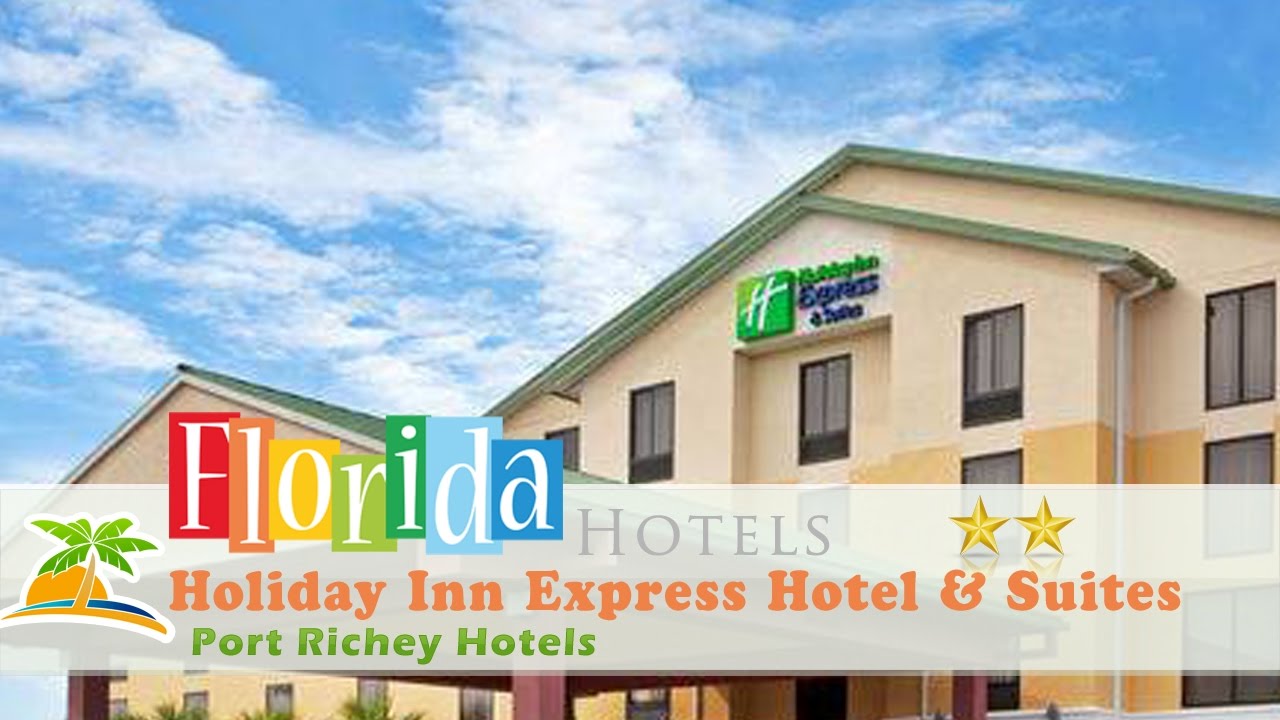 Holiday Inn Express Hotel & Suites Port Richey - Port Richey Hotels ...