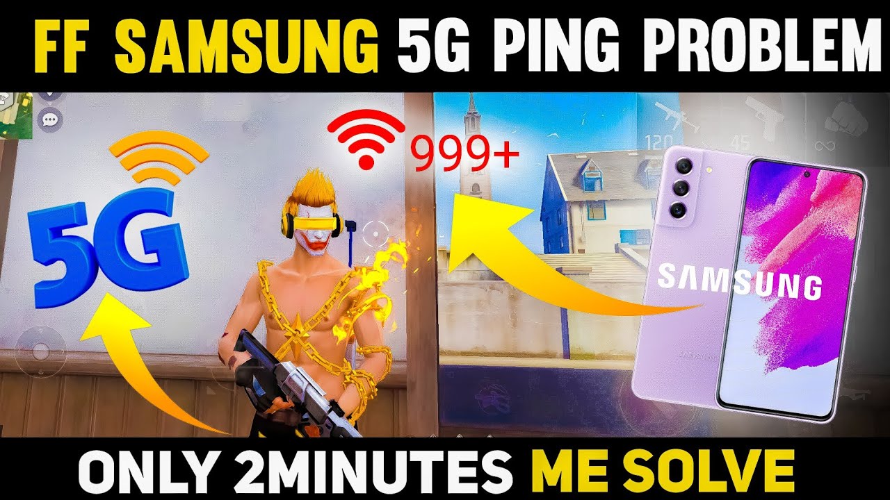 Free Fire Samsung 5g Mobile Ping Problem | Free Fire Max Samsung 5g ...
