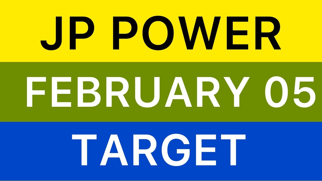 jp power share february 05 target🍄upper circuit high return stock💹jp ...