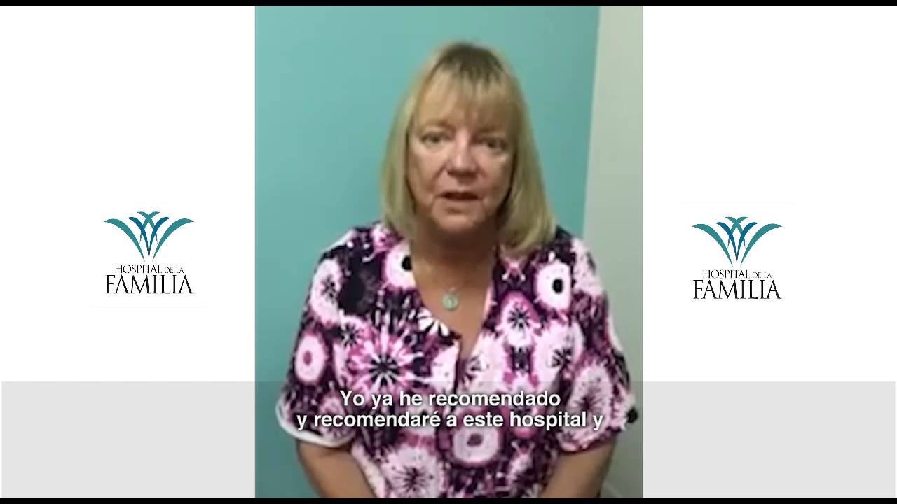 Hospital de la Familia Testimonio de Norma Hansen - YouTube