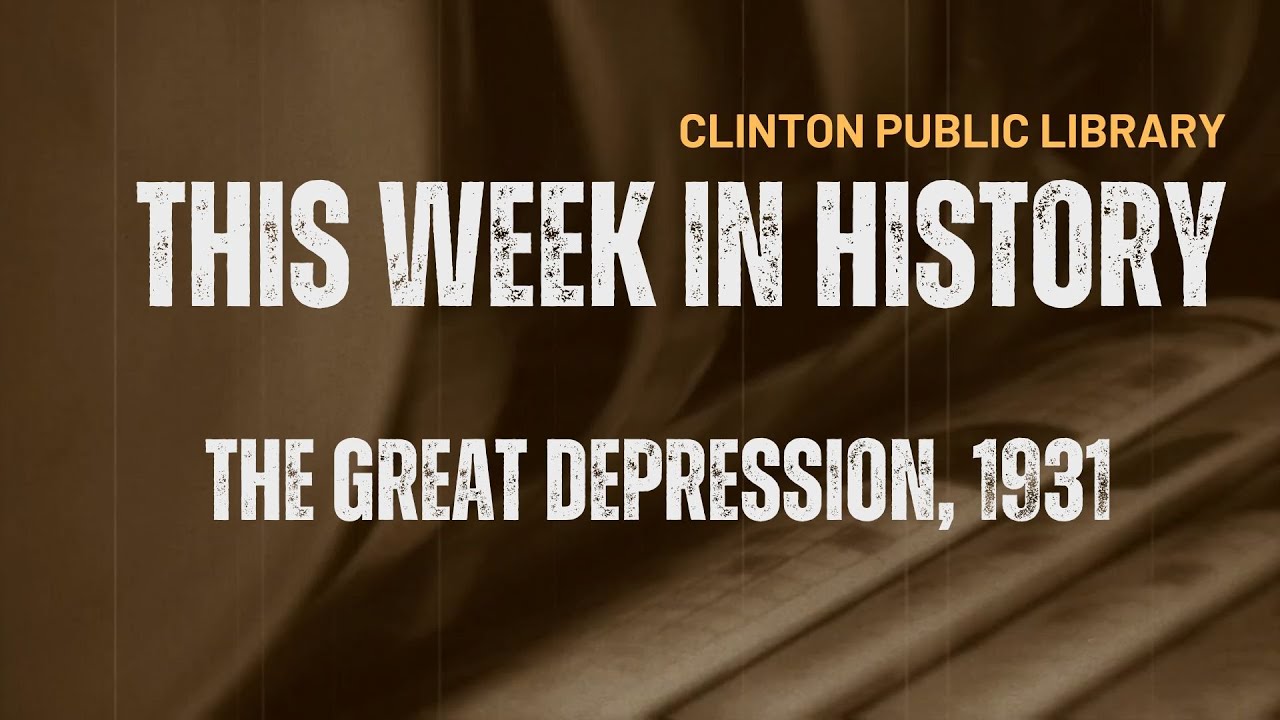 This Week In History: The Great Depression, 1931 - YouTube