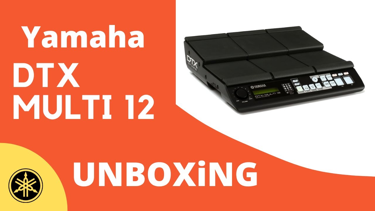 Yamaha DTX MULTI 12 Unboxing - YouTube