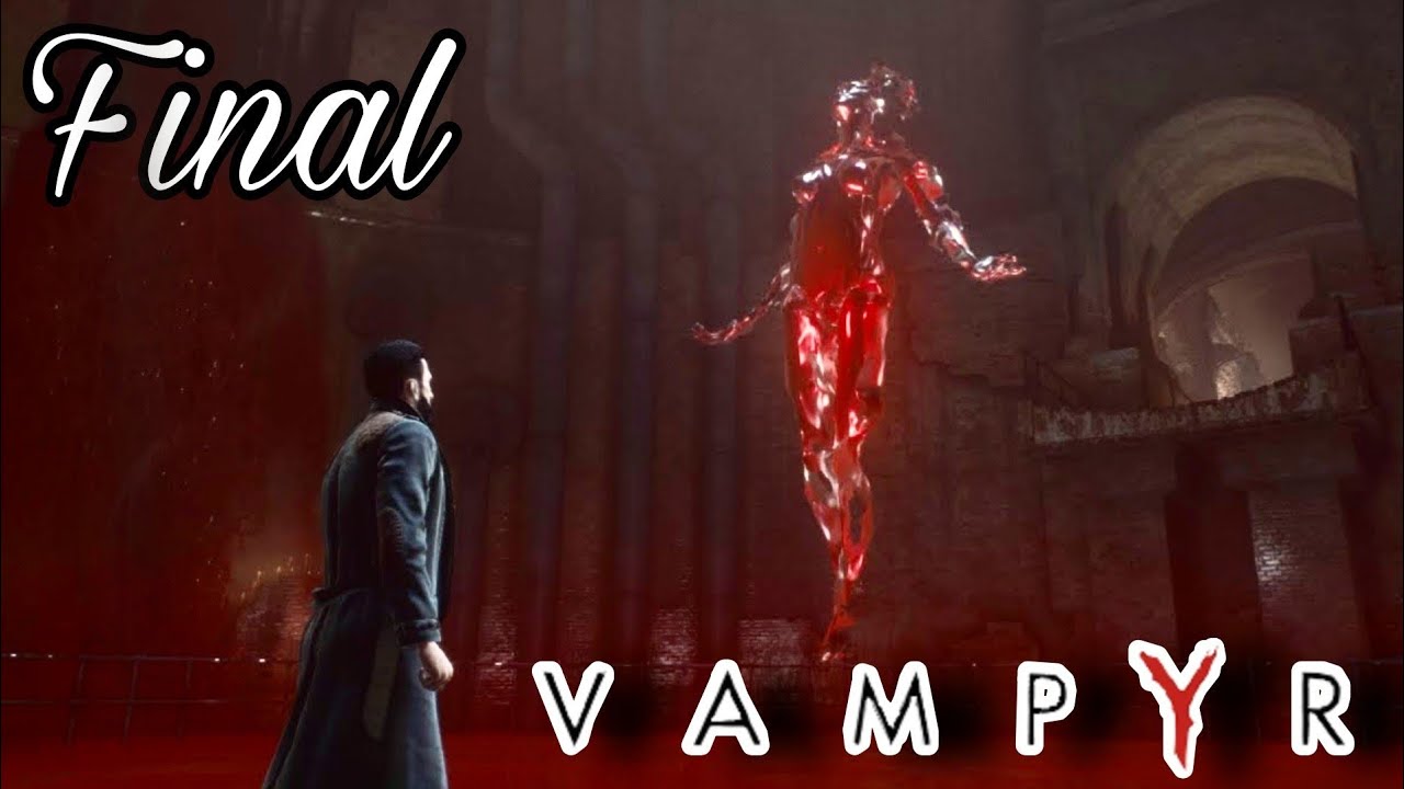 LA REINA ROJA | VAMPYR | PARTE 16 | FINAL + EPILOGO - YouTube