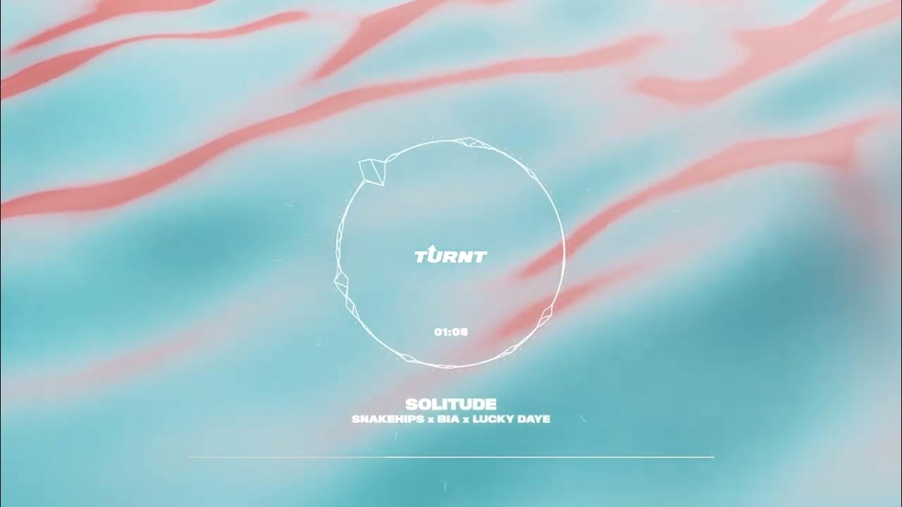 Snakehips, BIA, LUCKY DAYE - Solitude - YouTube
