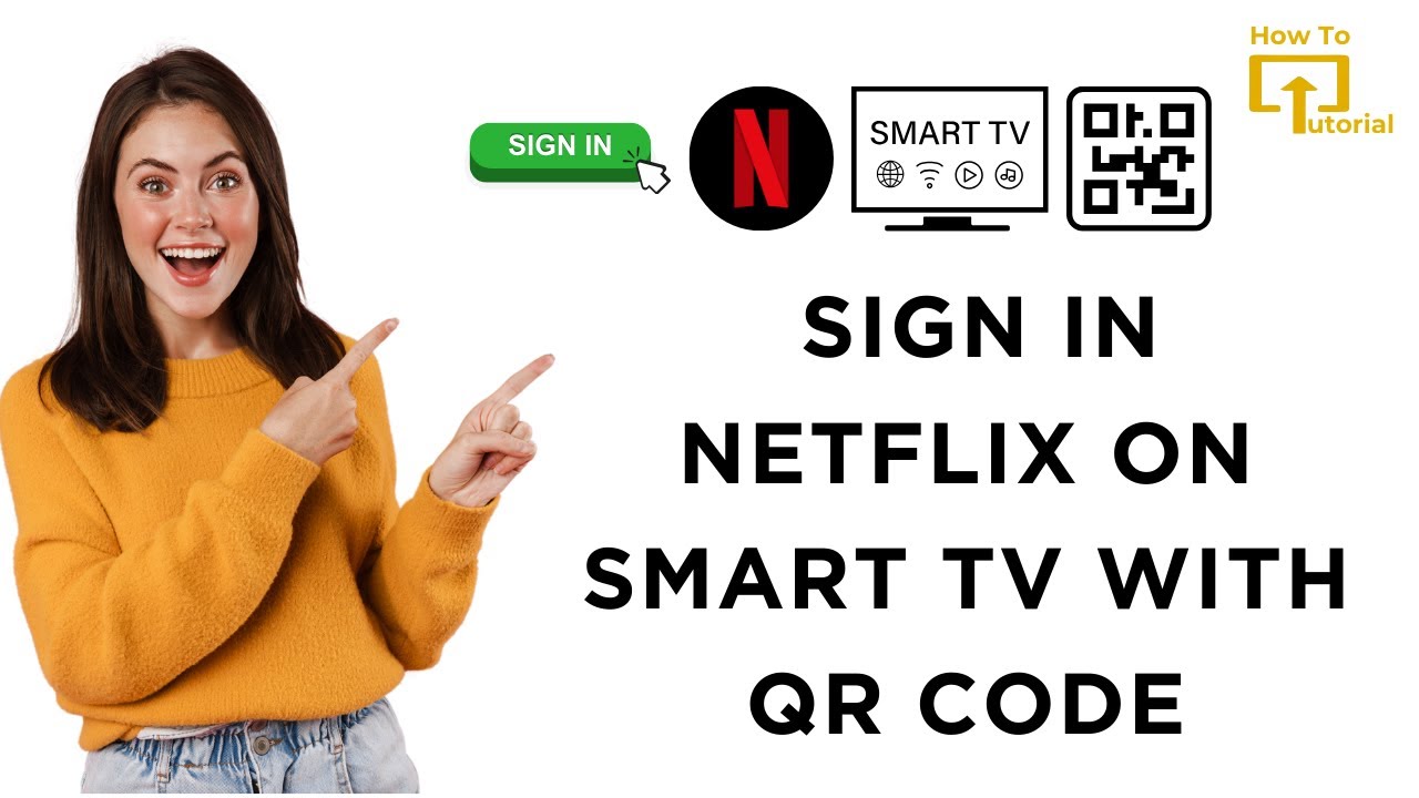 How To Sign in Netflix on Smart TV With QR Code - YouTube