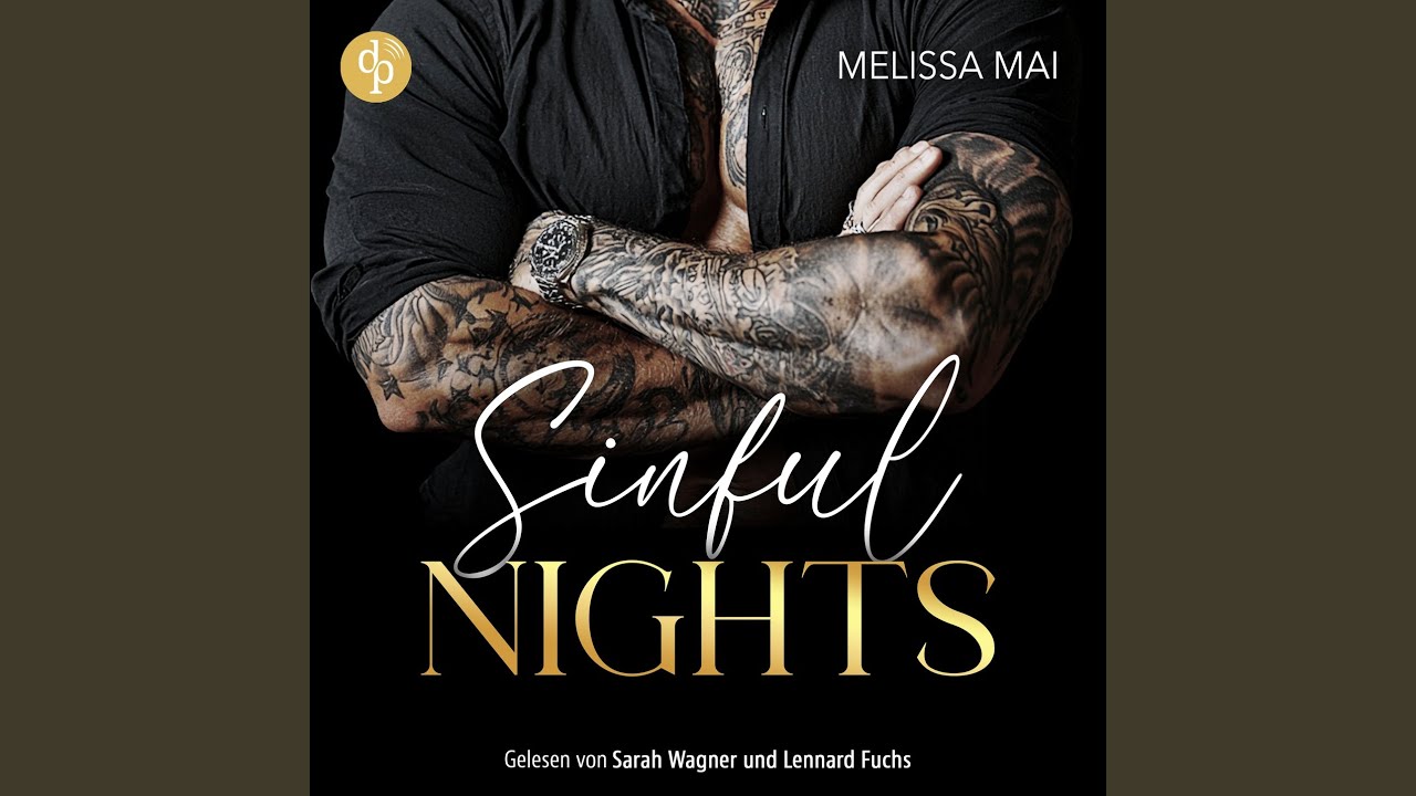 Kapitel 138 - Sinful Nights | Ein spicy Dark Romance Hörbuch - YouTube