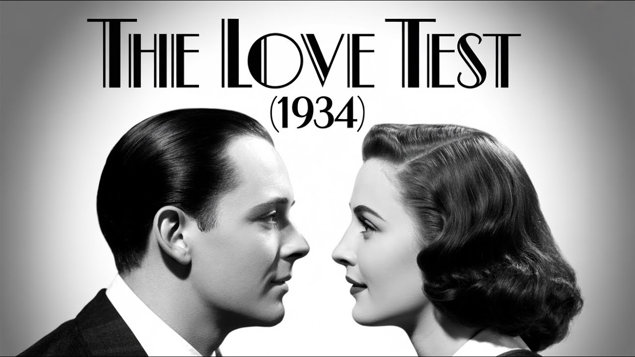 The Love Test (1934) Louis Hayward, Judy Gunn Directed by Michael ...