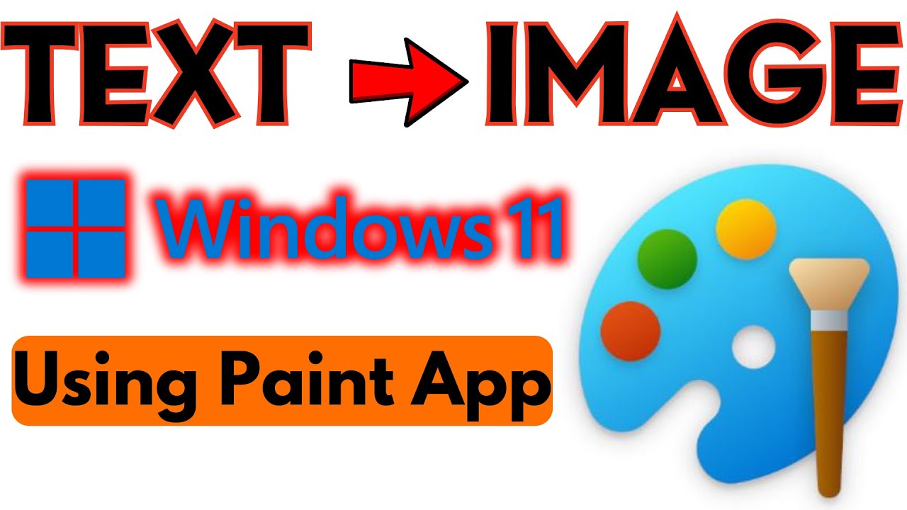 Generate Text to Image Using Paint App in Windows 11 - YouTube