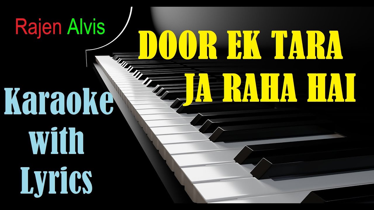 Door ek tara ja raha hai | Karaoke with Lyrics | Hindi Christian Song ...