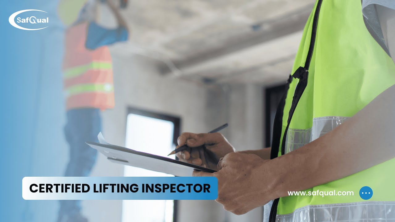 SAFQUAL Award in Certified Lifting Inspector | Professional Lifting ...