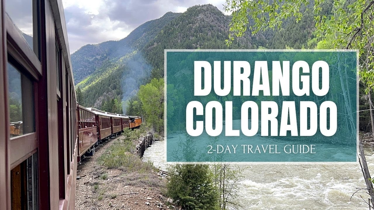 How to Spend Two Days in Durango Colorado - Travel Guide - YouTube