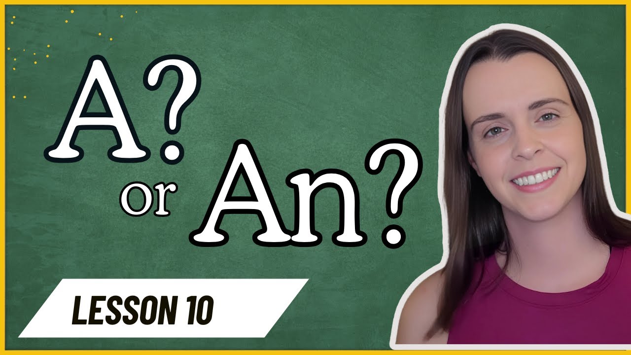 ARTICLES - A? An? | English Grammar Lesson - YouTube