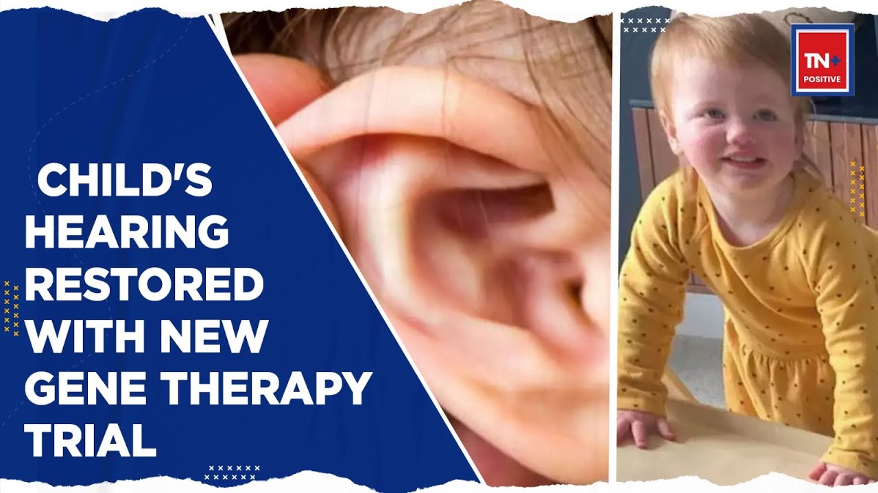 World's First Gene Therapy Trial Helps Restore Child's Hearing - YouTube