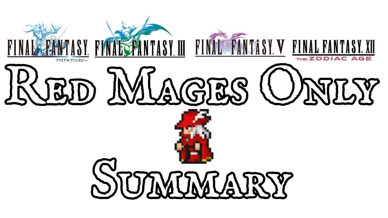 Red Mages Only: Final Fantasy - Summary - YouTube