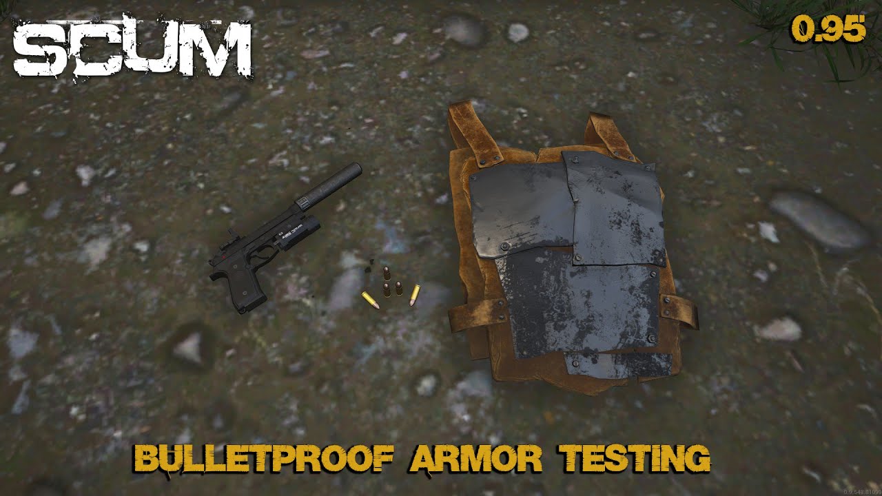 Bulletproof Armor Testing | Scum 0.95 - YouTube