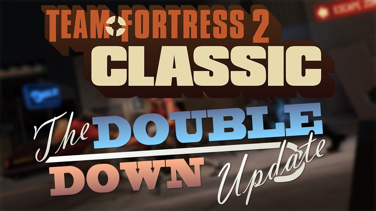 TF2C's Double Down Update is Amazing - YouTube