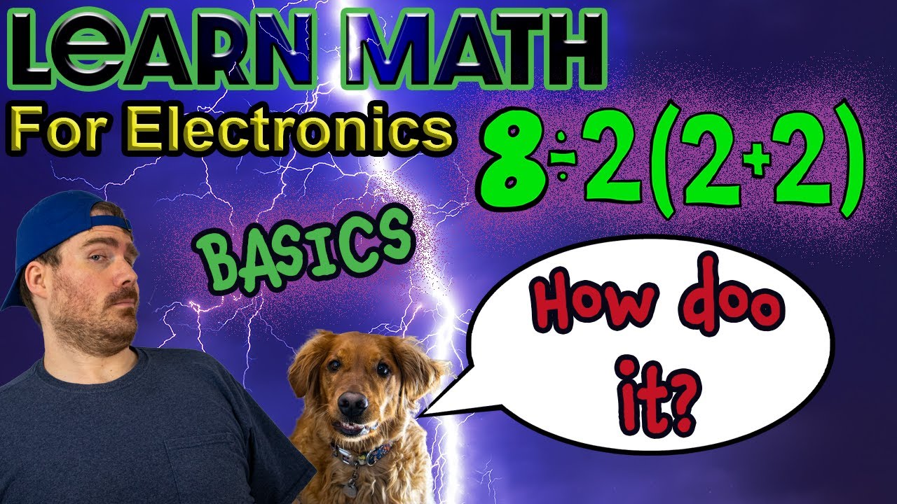 Basic Concepts to Understand in Electronics | How to Do Math for ...