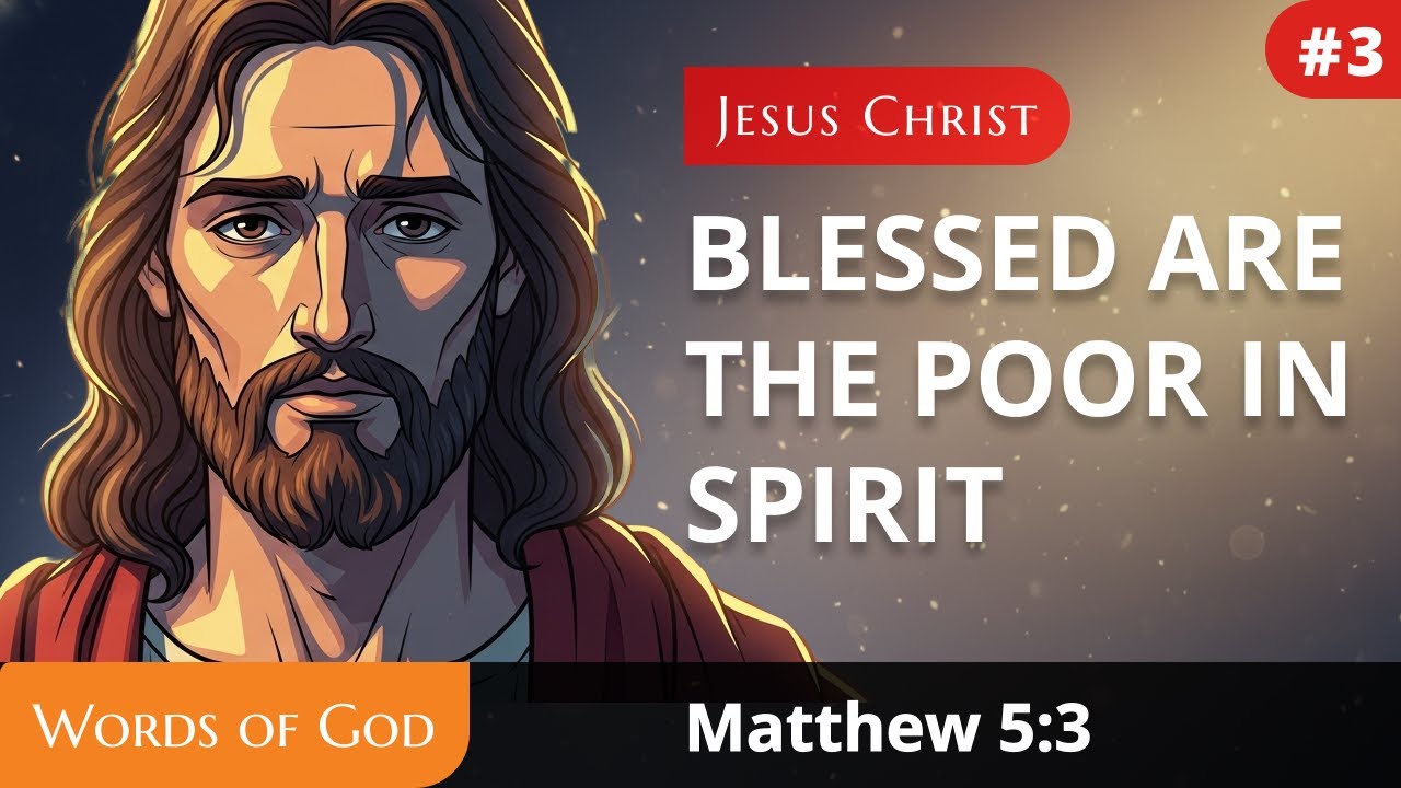 Episode #3: “Blessed Are the Poor in Spirit” | Words of Jesus — Lessons ...