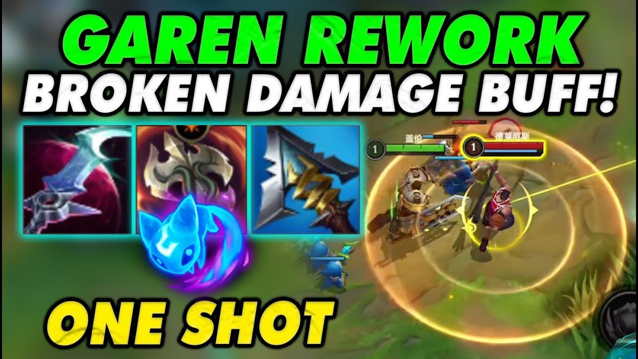 Garen Wild Rift China Tốc chiến | Garen Rework W E is Broken Damage ...