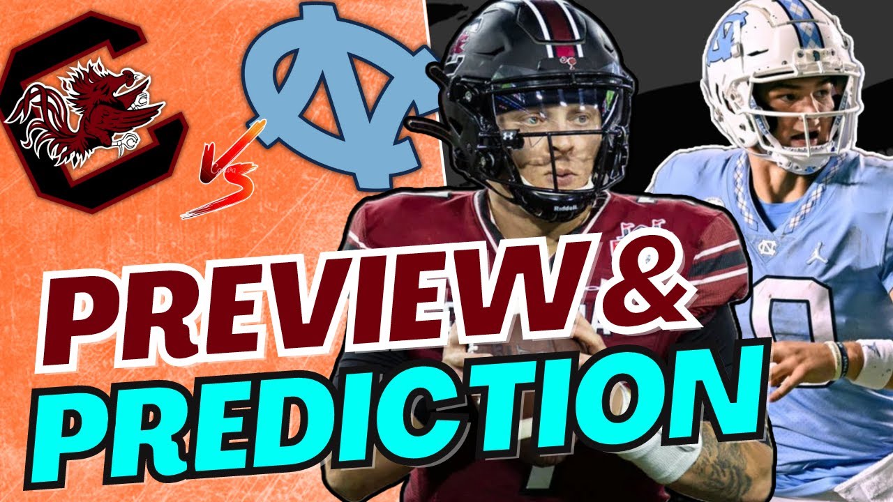 North Carolina vs South Carolina | Preview and Prediction - YouTube